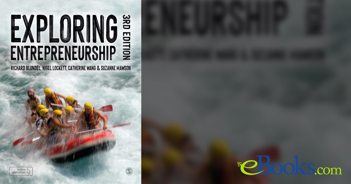Exploring Entrepreneurship (3rd ed.) by Richard Blundel (ebook)