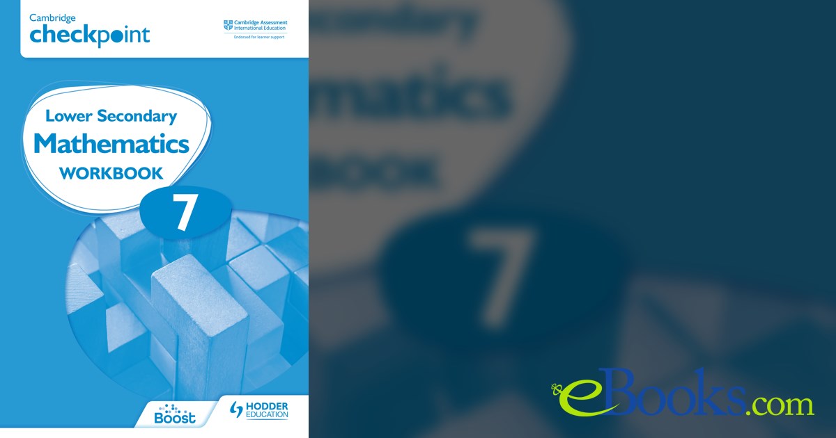 Cambridge Checkpoint Lower Secondary Mathematics Workbook 7