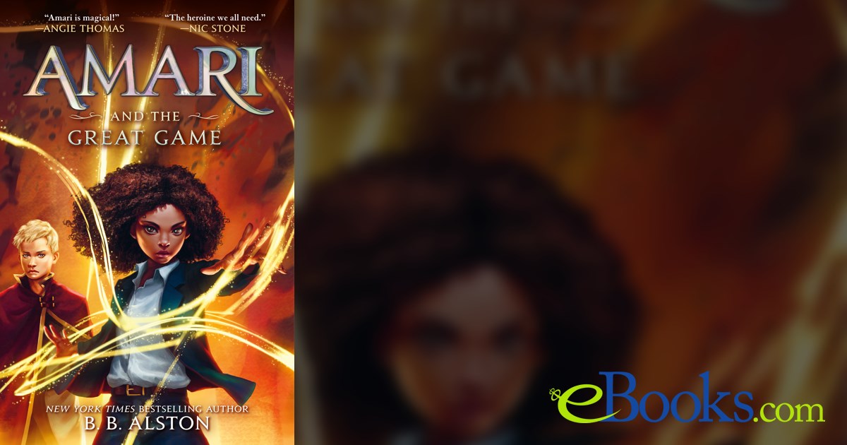 Amari and the Great Game by B. B. Alston (ebook)
