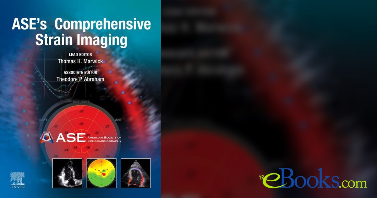 ASE's Comprehensive Strain Imaging, E-Book