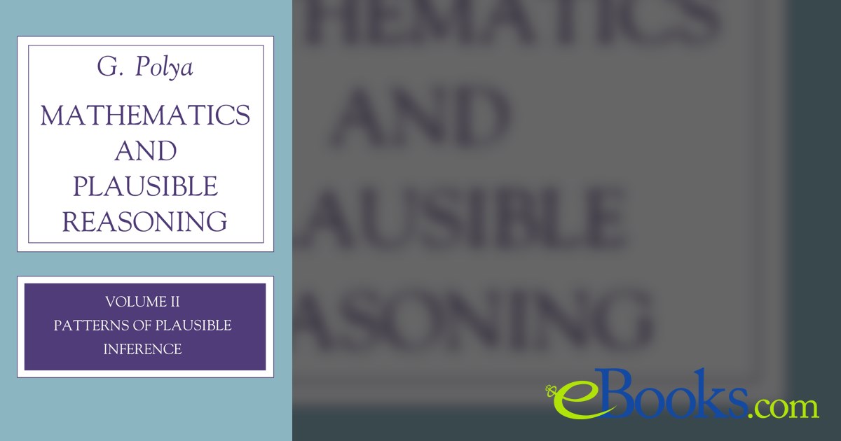 Mathematics and Plausible Reasoning, Volume 2