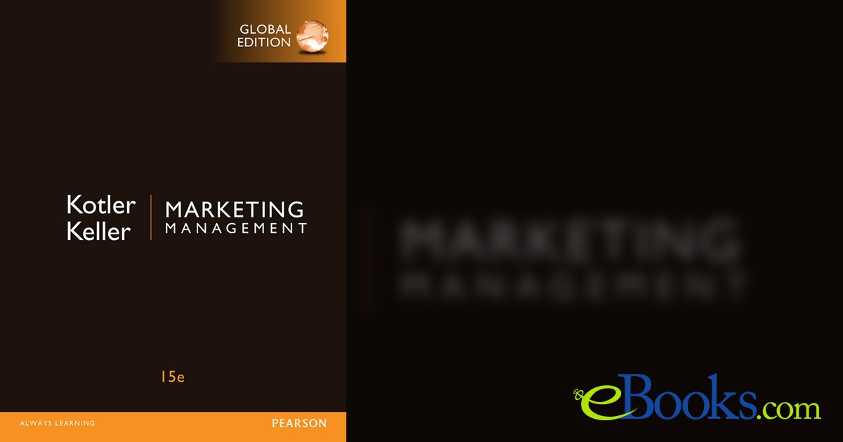Marketing Management, Global Edition (15th ed.)