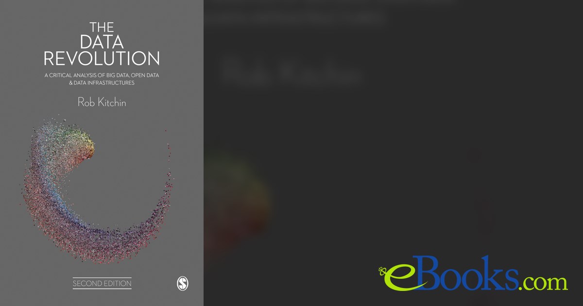 The Data Revolution (2nd ed.) by Rob Kitchin (ebook)