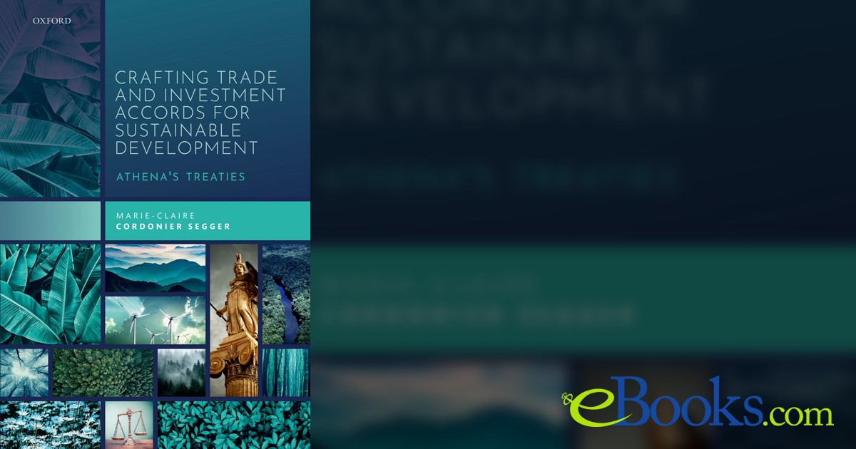 Crafting Trade and Investment Accords for Sustainable Development