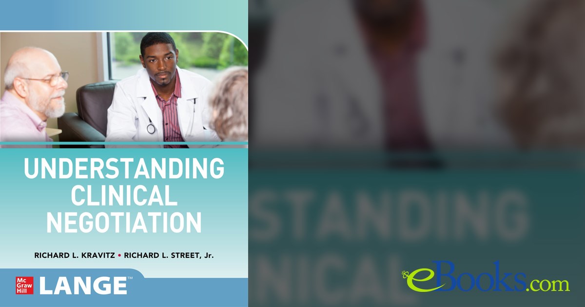 Understanding Clinical Negotiation by Richard L Kravitz (ebook)