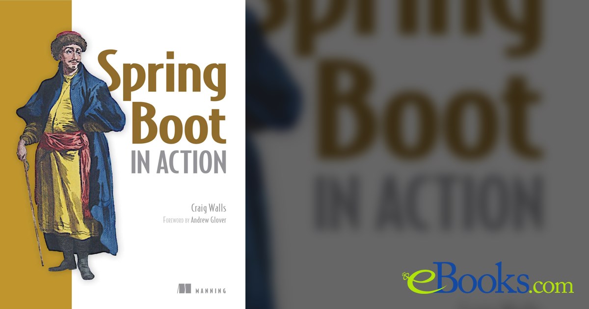 Spring Boot in Action by Craig Walls (ebook)