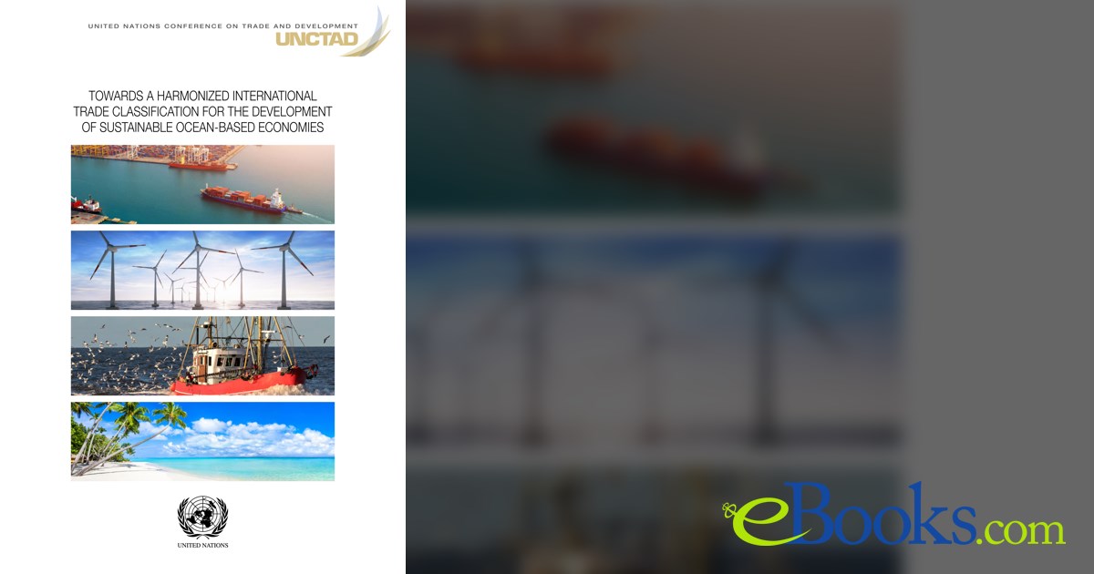 Towards a Harmonized International Trade Classification for the ...