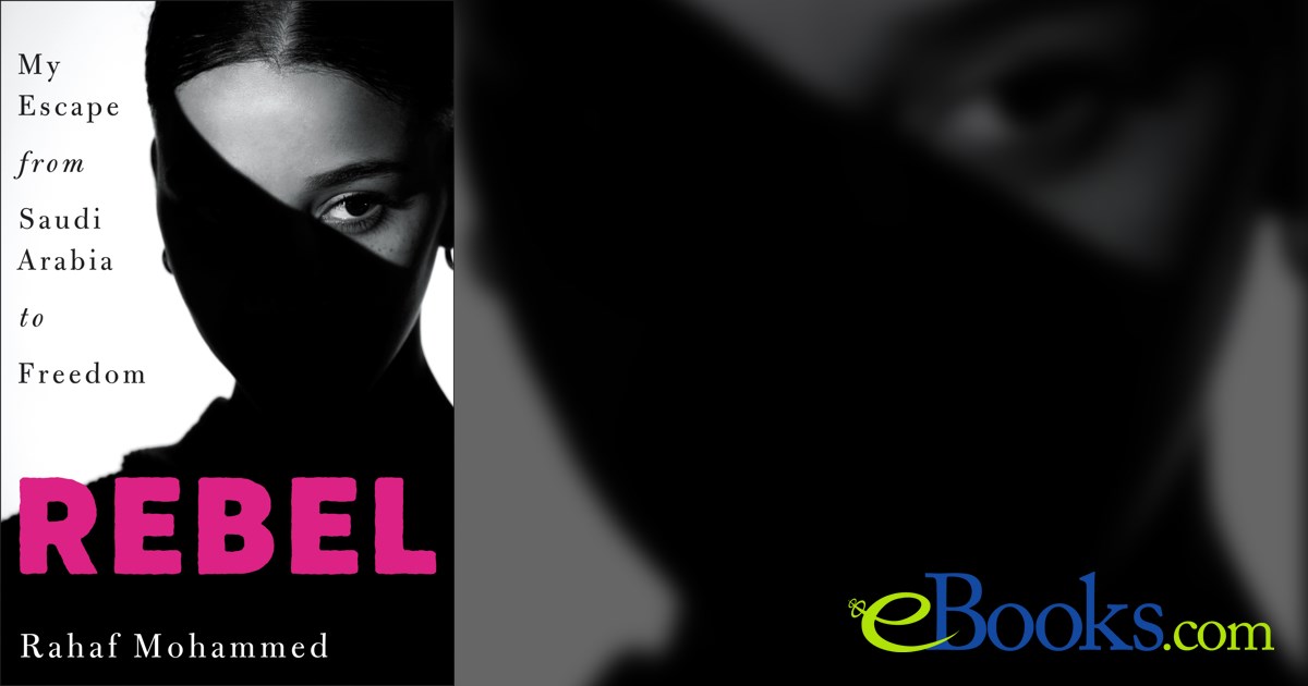 Rebel by Rahaf Mohammed (ebook)