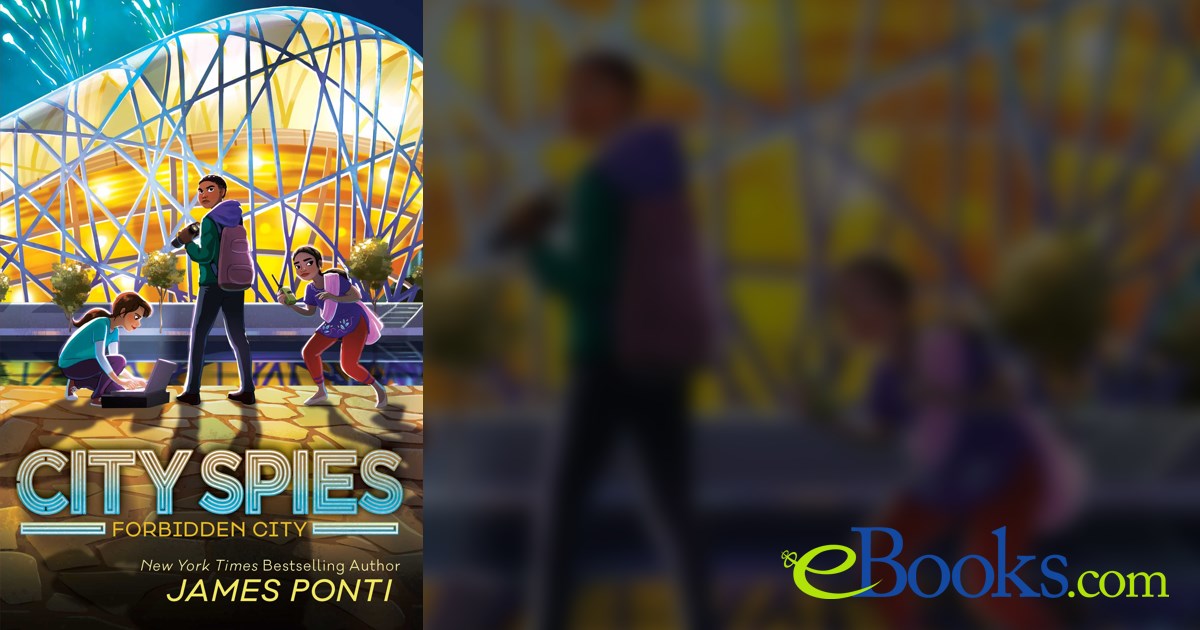 Forbidden City by James Ponti (ebook)