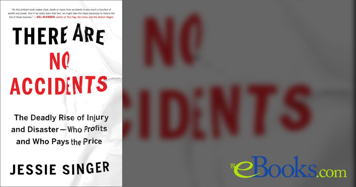 There Are No Accidents by Jessie Singer (ebook)