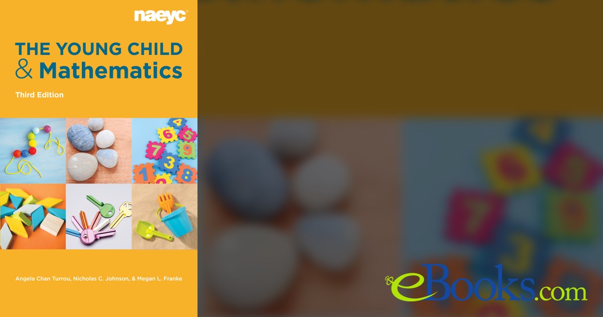 The Young Child and Mathematics, Third Edition