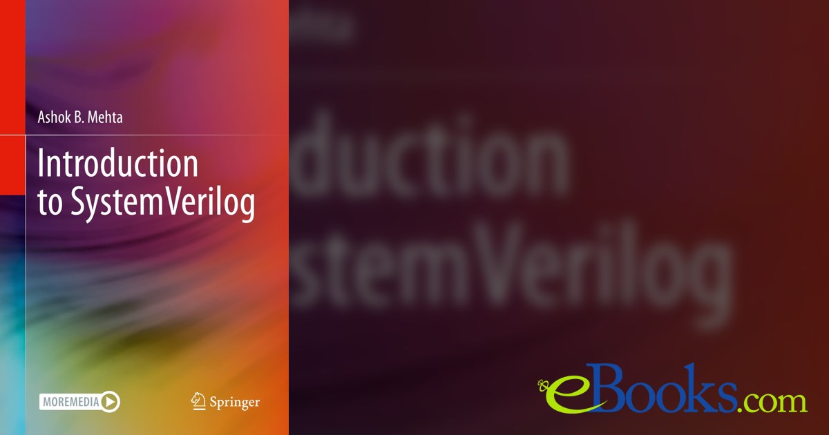 Introduction To Systemverilog By Ashok B Mehta Ebook