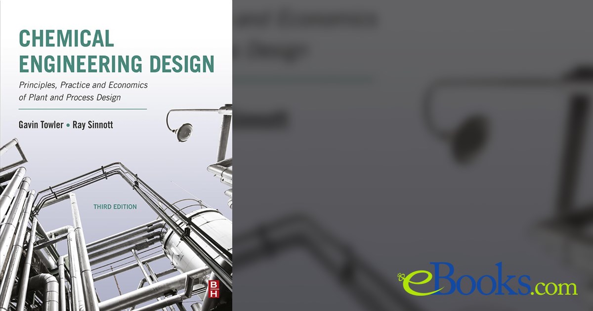 Chemical Engineering Design (3rd ed.) by Gavin Towler (ebook)