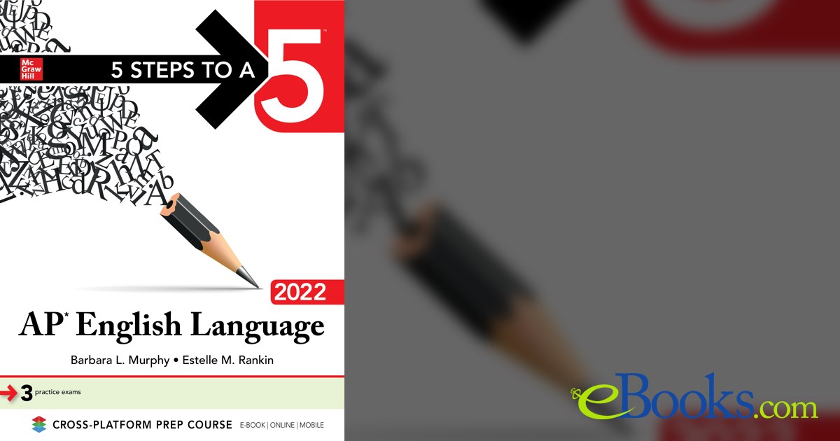 5 Steps to a 5: AP English Language 2022