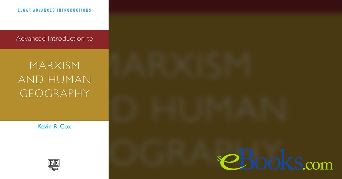 Advanced Introduction to Marxism and Human Geography