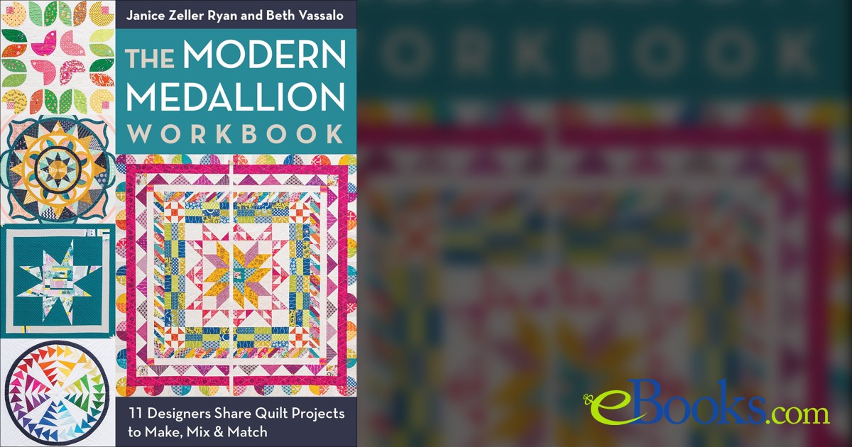 The Modern Medallion Workbook by Janice Zeller Ryan (ebook)