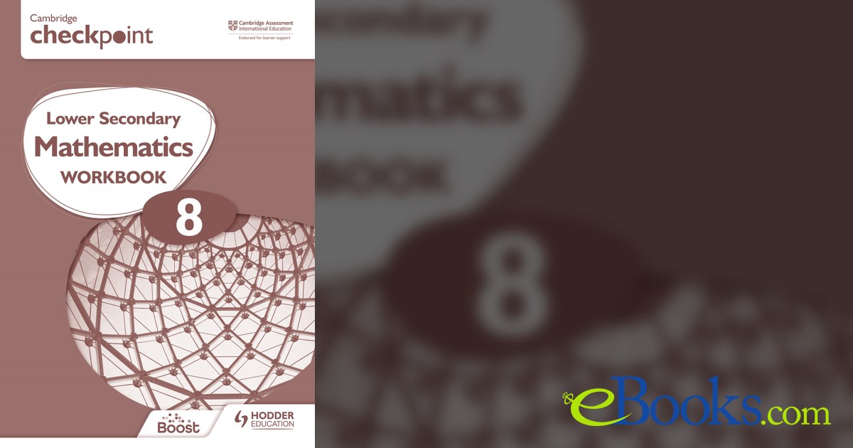 Cambridge Checkpoint Lower Secondary Mathematics Workbook 8