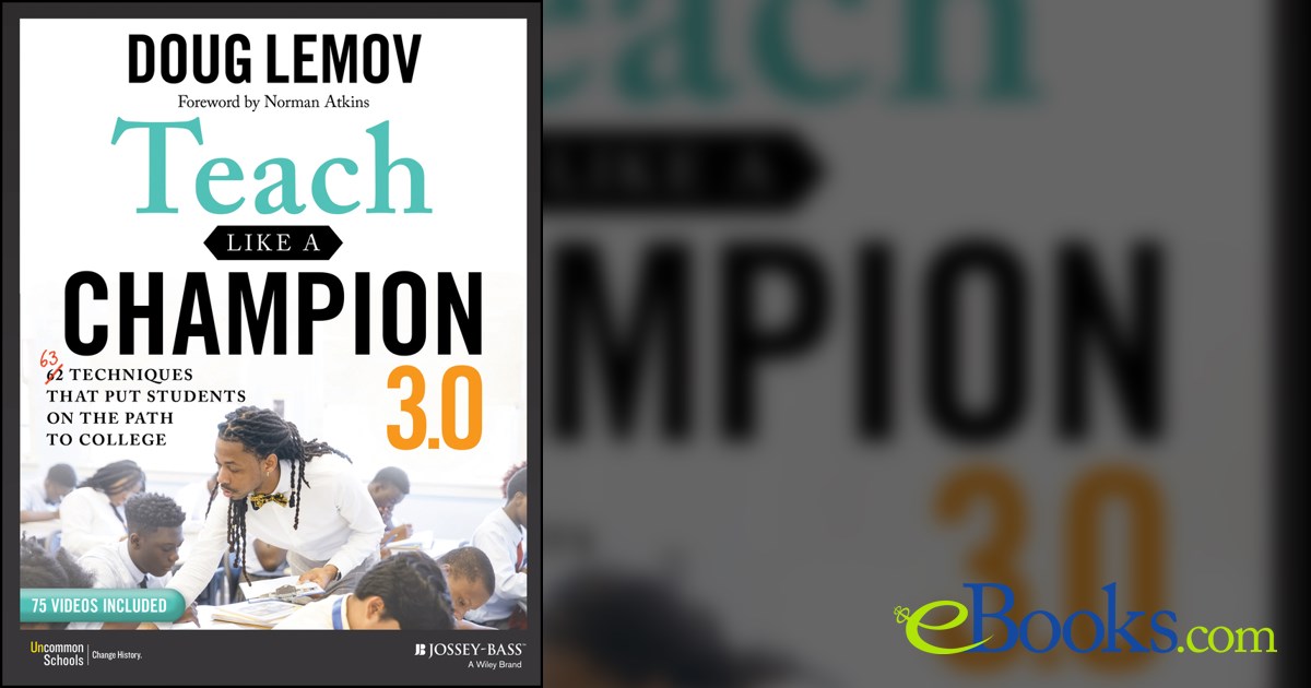 Teach Like a Champion 3.0 (3rd ed.) by Doug Lemov (ebook)