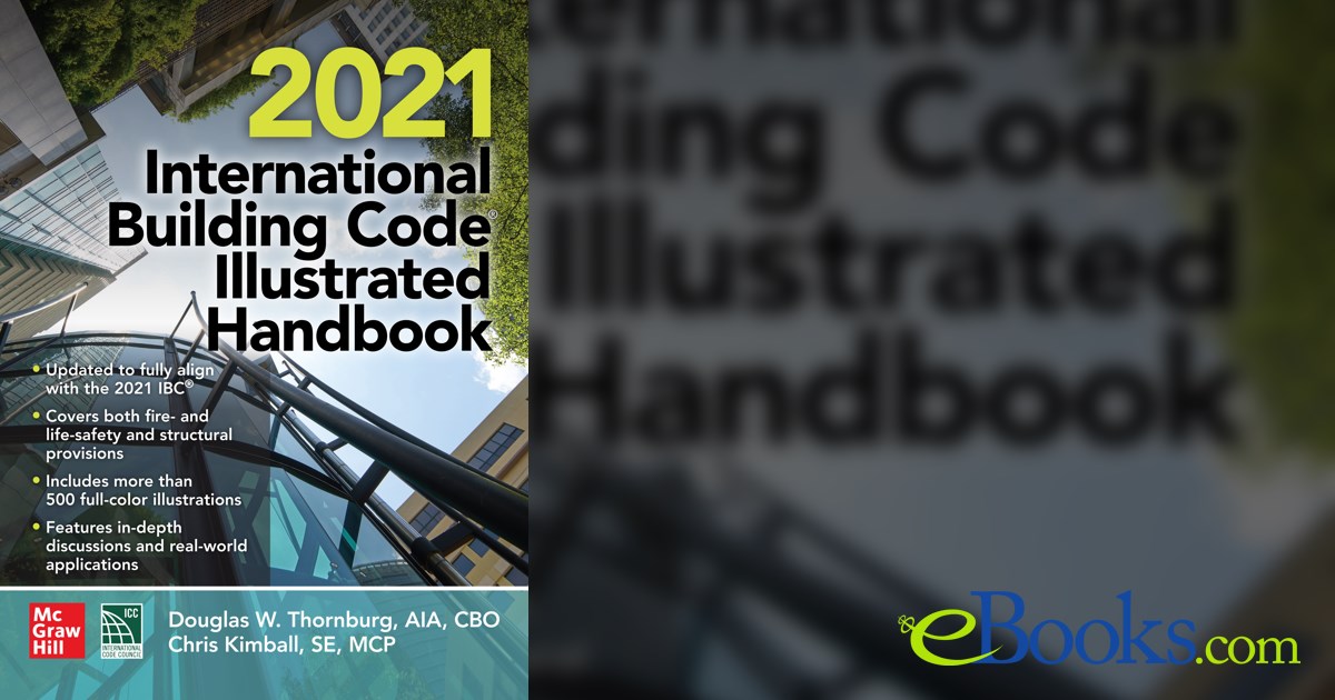 2021 International Building Code® Illustrated Handbook