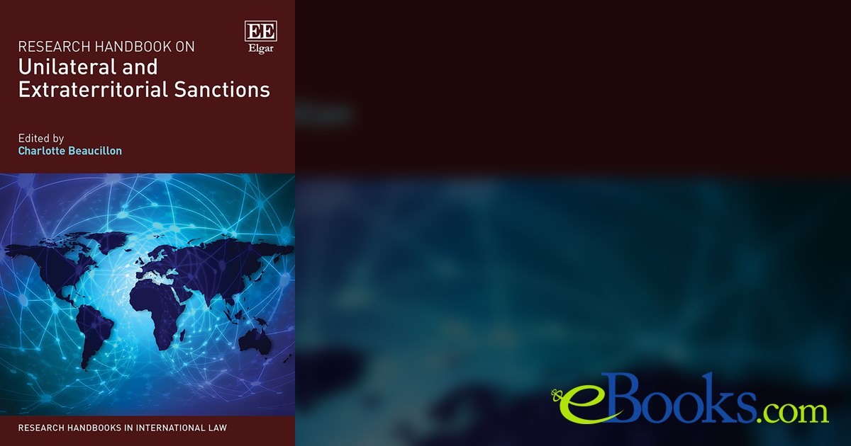 Research Handbook on Unilateral and Extraterritorial Sanctions