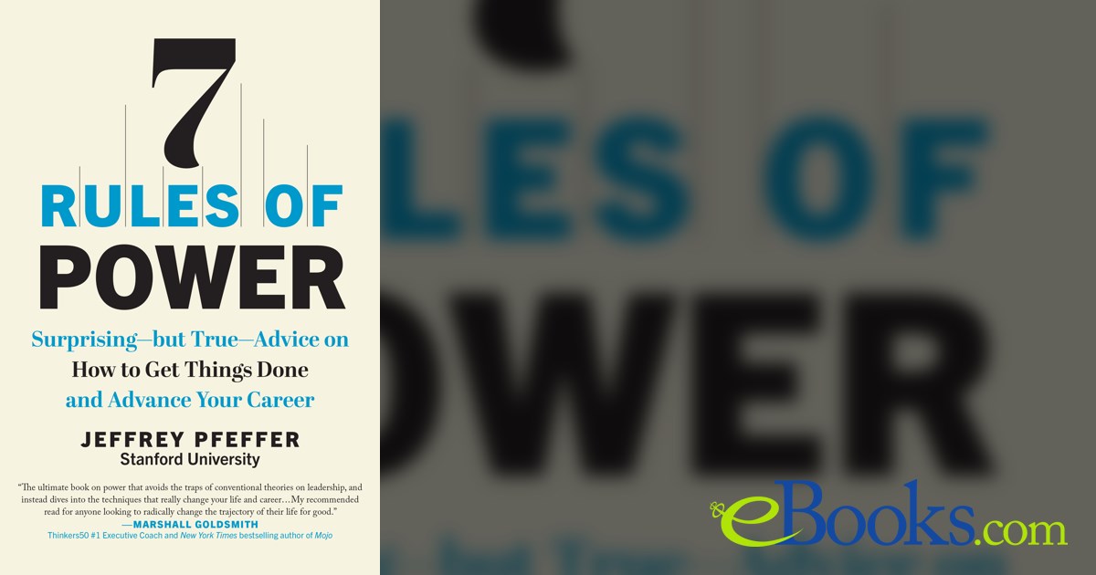 7 Rules of Power by Jeffrey Pfeffer (ebook)