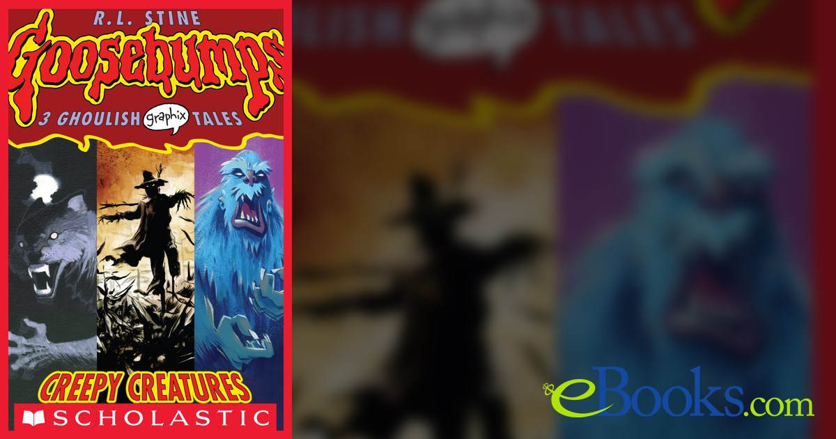 Creepy Creatures: A Graphic Novel (Goosebumps Graphix #1)