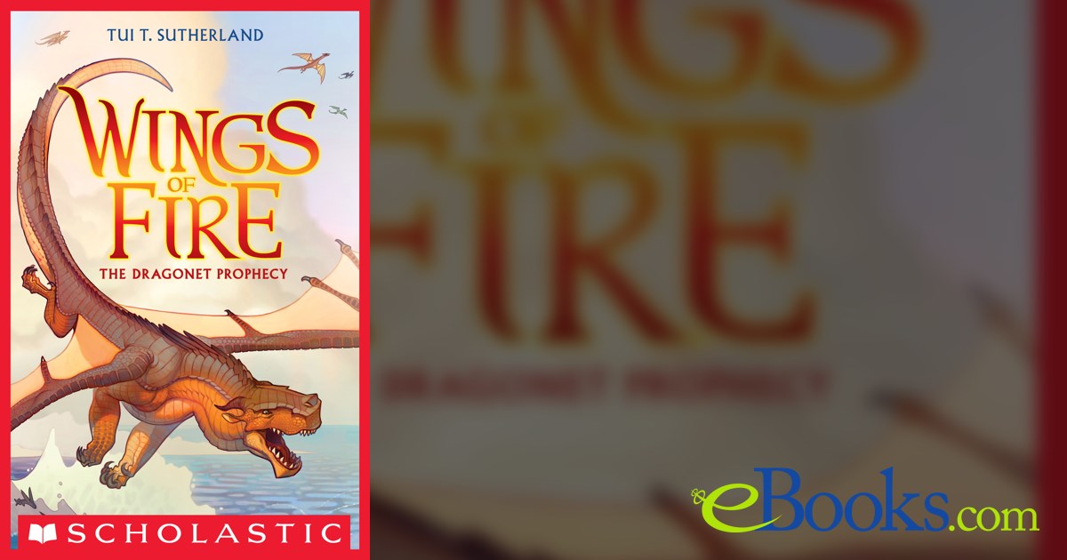 The Dragonet Prophecy (Wings of Fire #1)