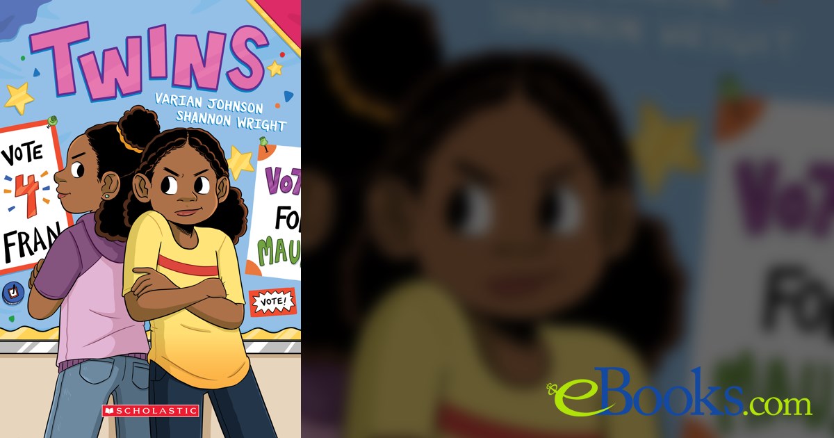 Twins: A Graphic Novel (Twins #1) by Varian Johnson (ebook)