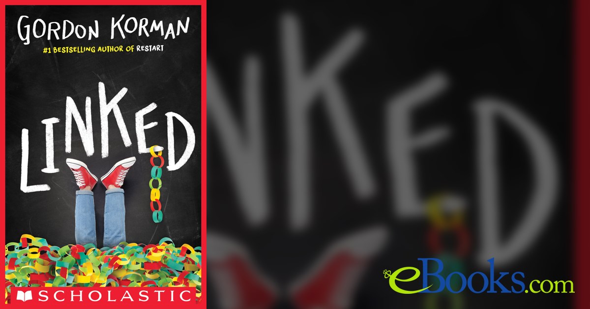 Linked by Gordon Korman (ebook)