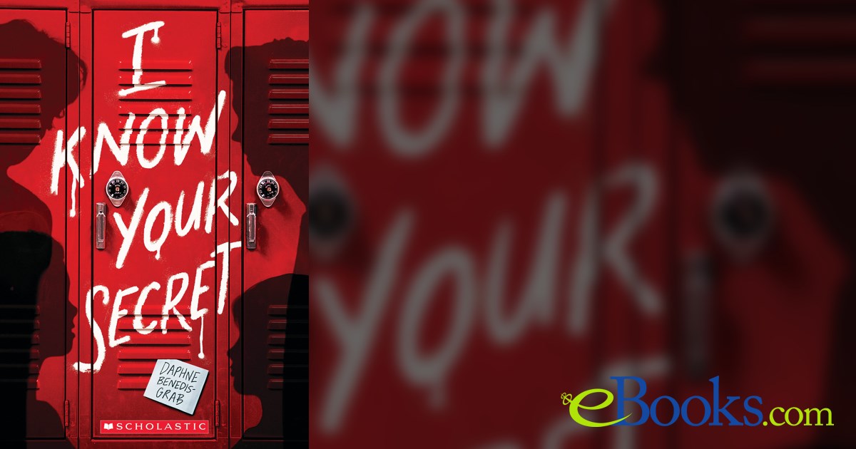 I Know Your Secret (A Secrets & Lies Novel)