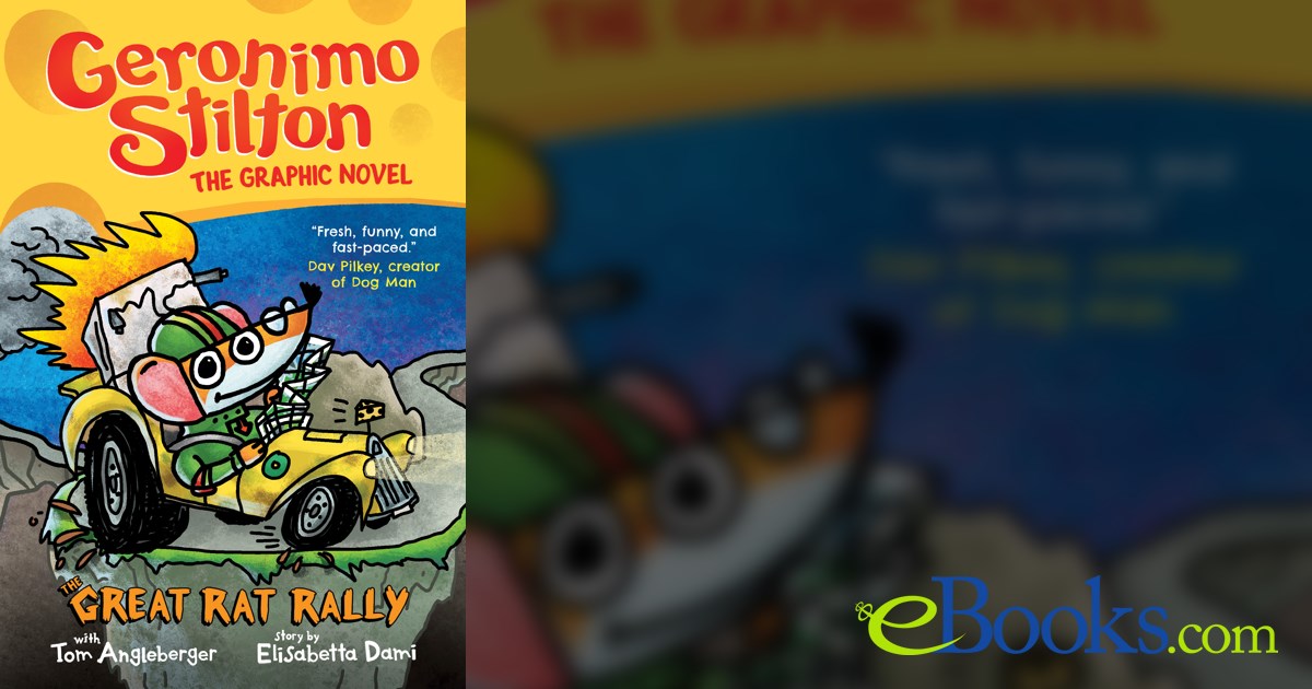 The Great Rat Rally: A Graphic Novel (Geronimo Stilton #3)