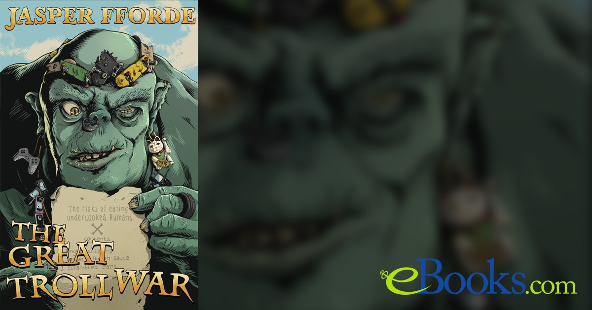 The Great Troll War by Jasper Fforde (ebook)