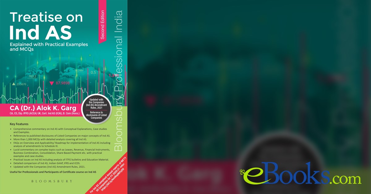 Treatise on Ind AS (2nd ed.) by CA (Dr.) Alok K. Garg (ebook)