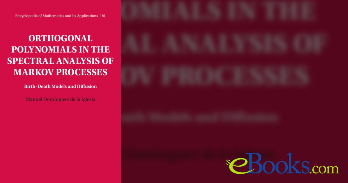 Orthogonal Polynomials in the Spectral Analysis of Markov Processes