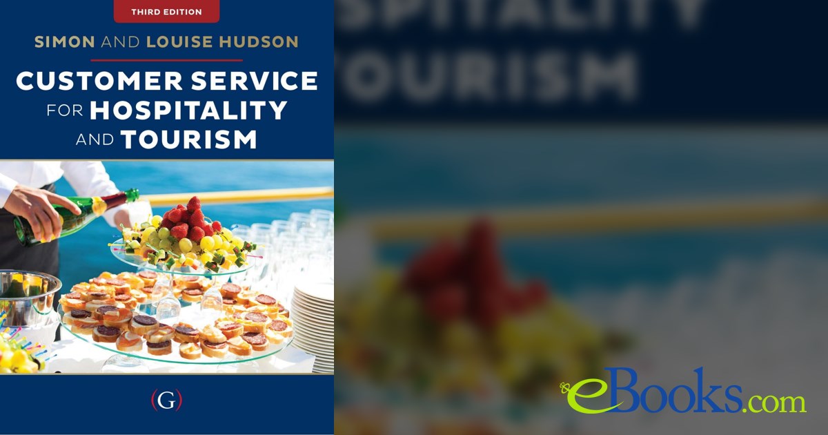 Customer Service for Hospitality and Tourism (3rd ed.)