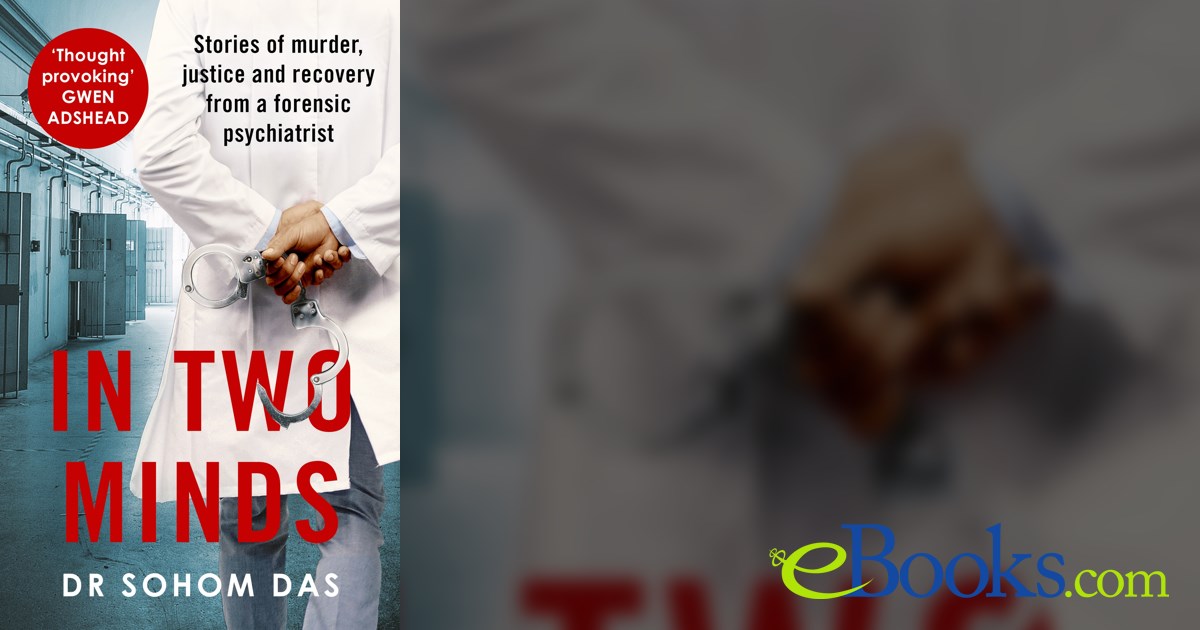 In Two Minds by Dr Sohom Das (ebook)