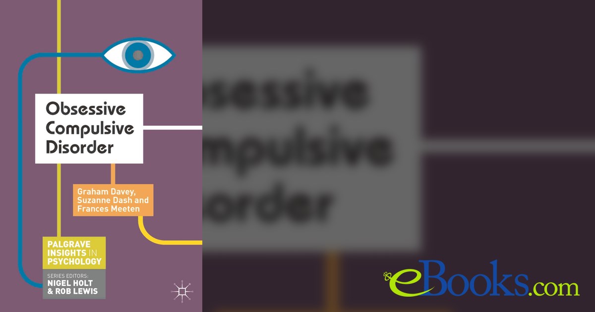 Obsessive Compulsive Disorder by Graham Davey (ebook)