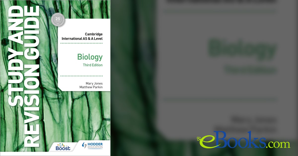 Cambridge International AS/A Level Biology Study and Revision Guide Third Edition