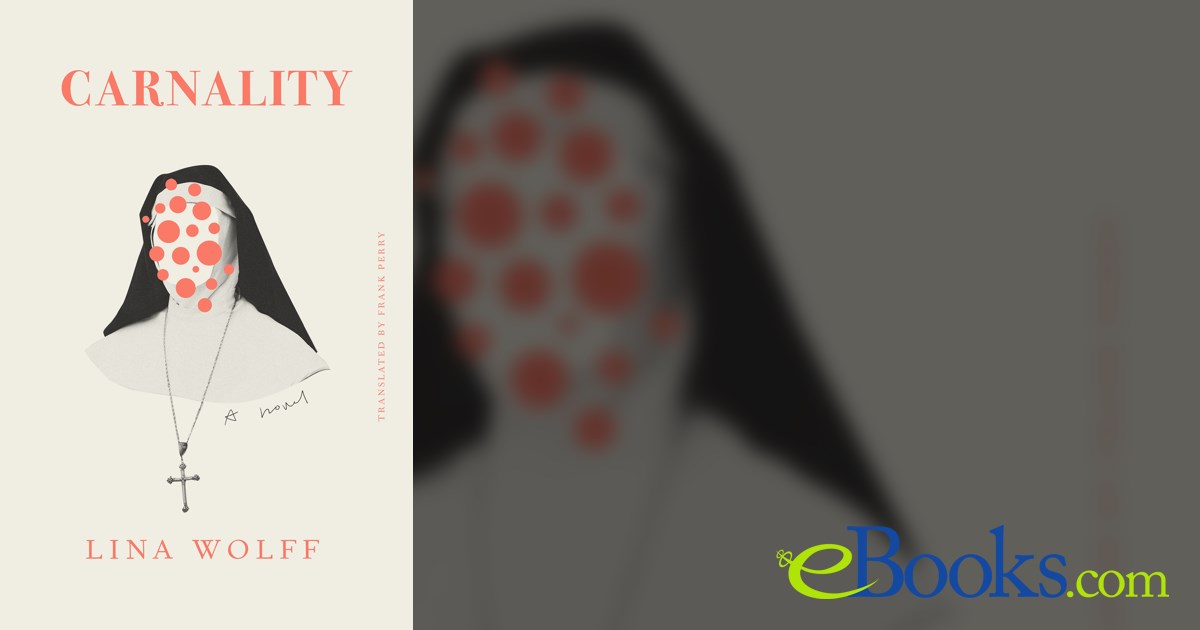 Carnality by Lina Wolff (ebook)