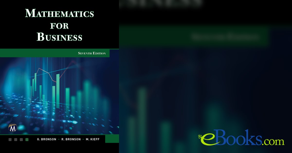 Mathematics for Business (7th ed.) by Gary Bronson (ebook)
