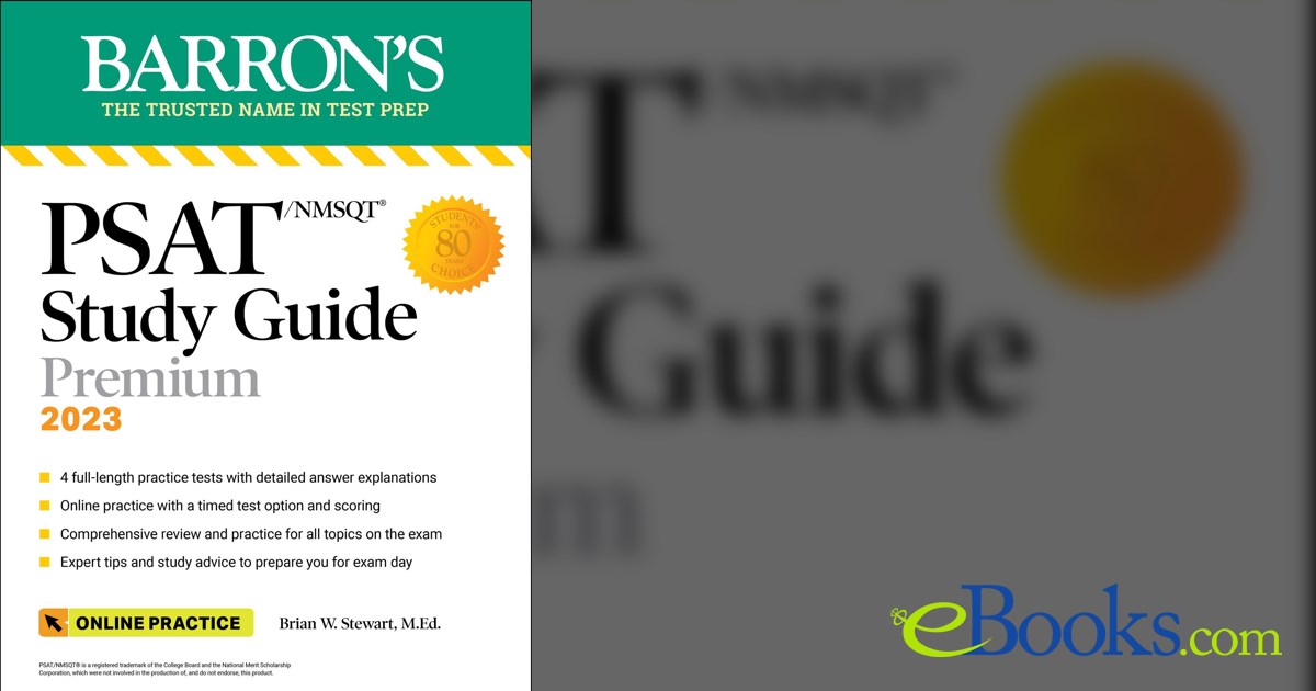 PSAT/NMSQT Study Guide, 2023: 4 Practice Tests + Comprehensive Review ...