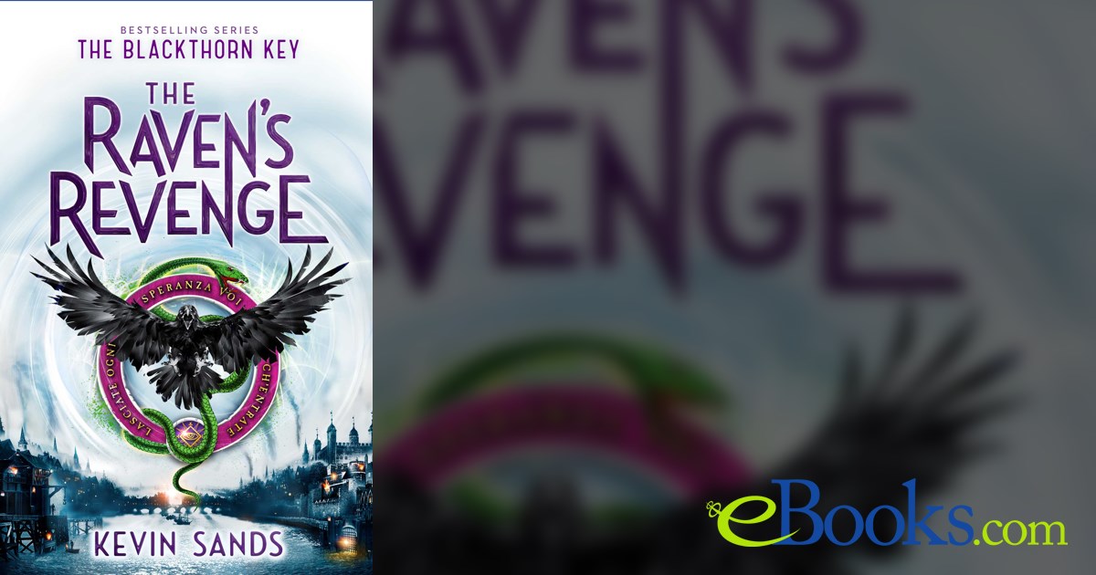 The Raven's Revenge by Kevin Sands (ebook)