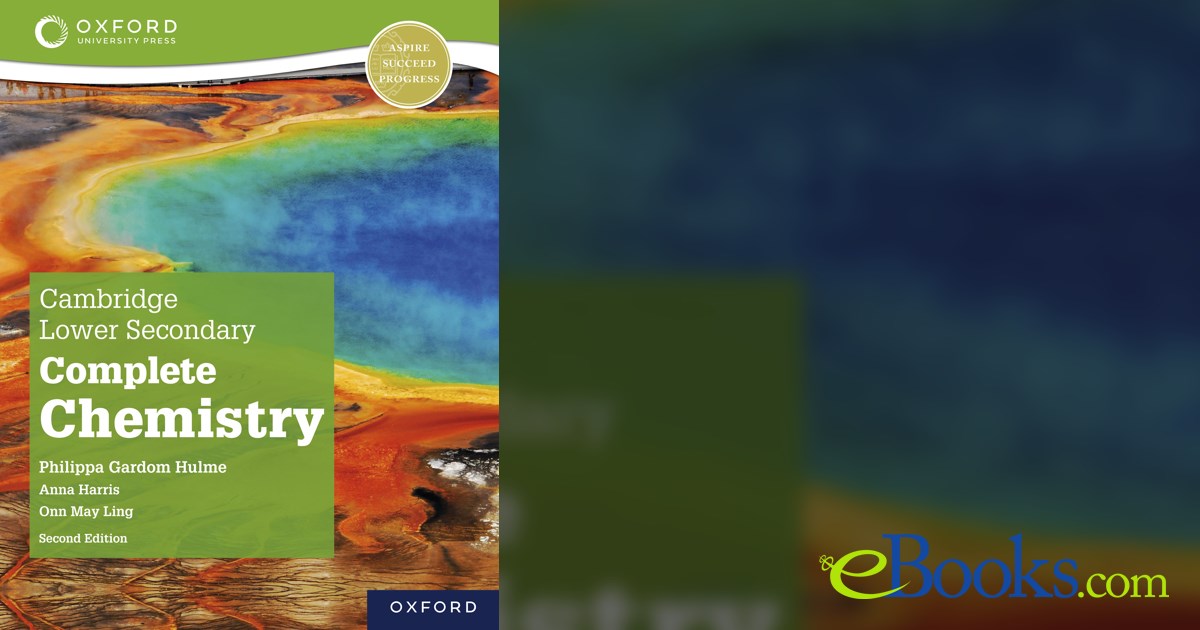 Cambridge Lower Secondary Complete Chemistry: Student Book (Second Edition)