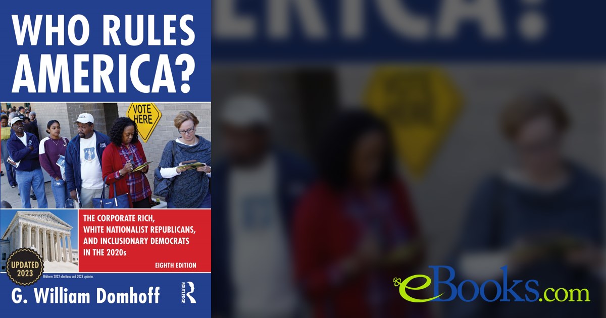 Who Rules America? (8th ed.) by G William Domhoff (ebook)