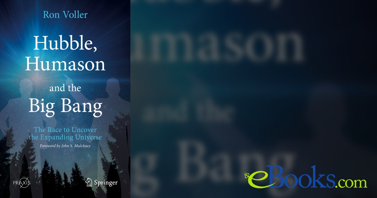 Hubble, Humason and the Big Bang by Ron Voller (ebook)