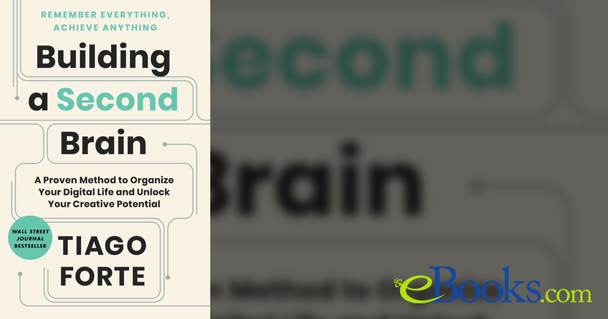 Building a Second Brain by Tiago Forte (ebook)