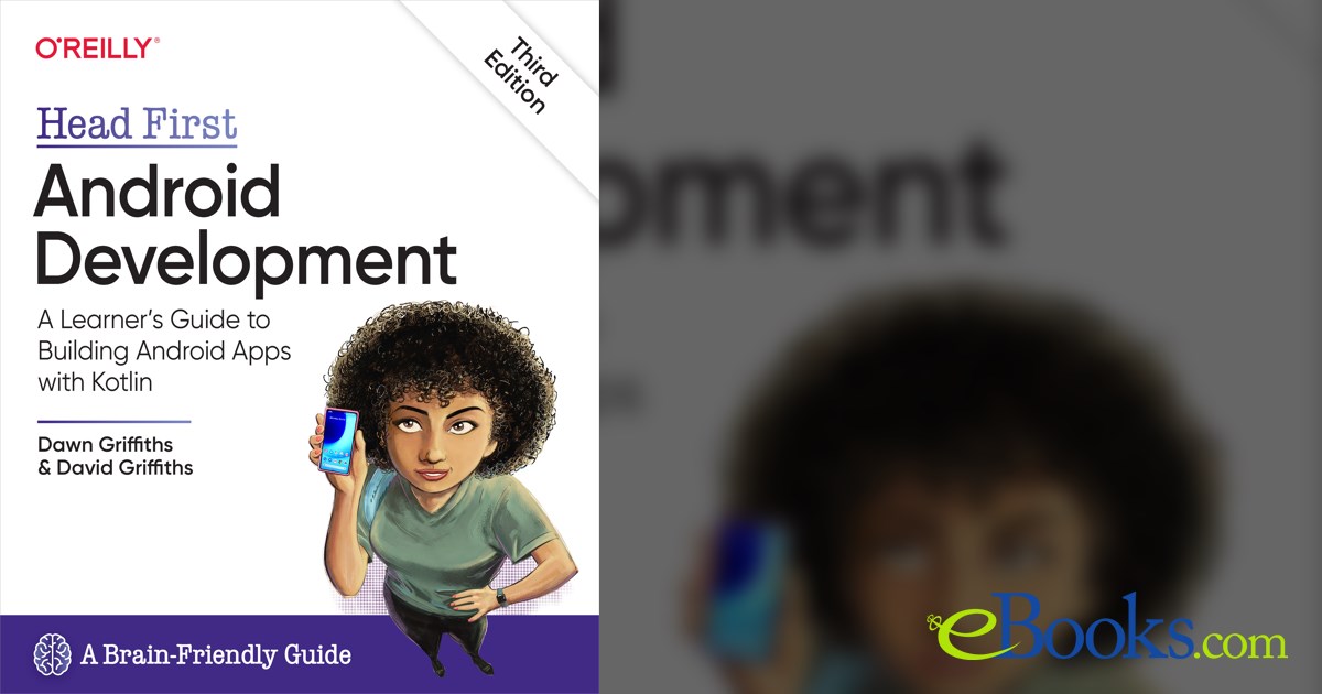 Head First Android Development (3rd ed.) by Dawn Griffiths (ebook)