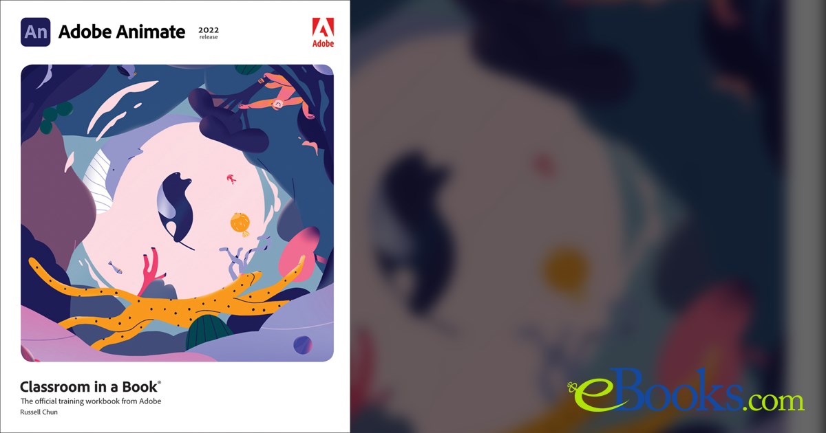 Adobe Animate Classroom in a Book (2022 release)
