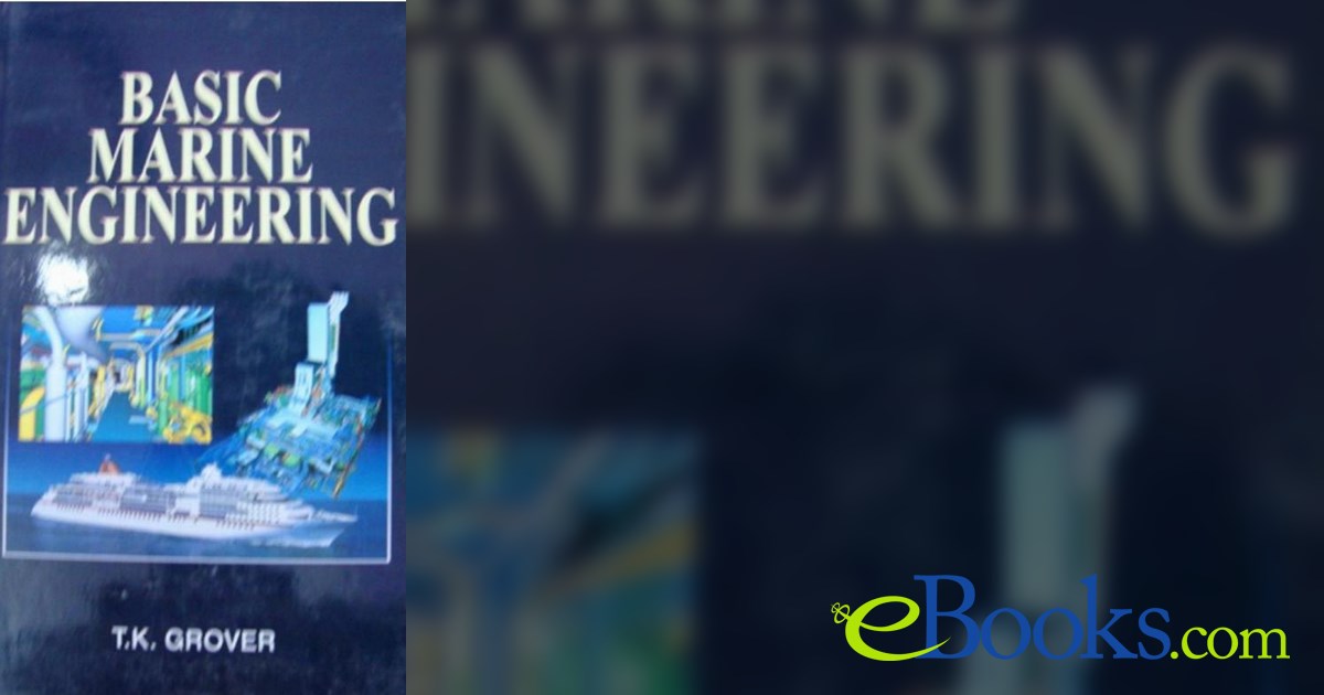 Basic Marine Engineering by T. K. GROVER (ebook)