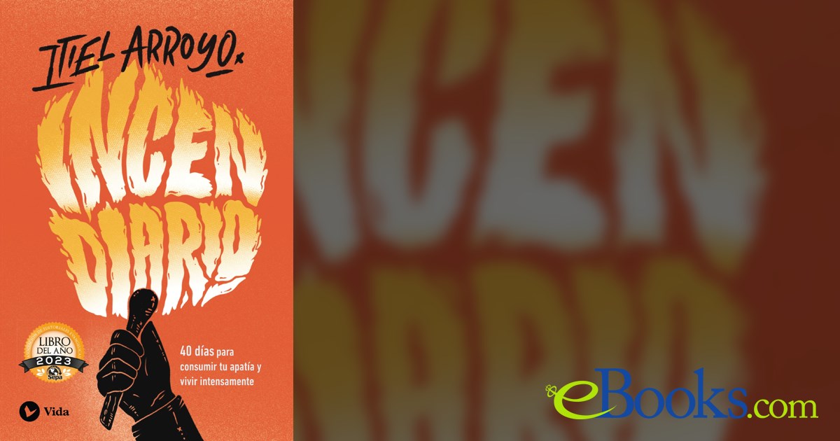 Incendiario by Itiel Arroyo (ebook)